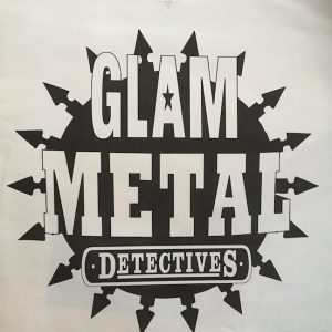 Glam Metal Detectives Original Artwork For Single - The Fame Bureau
